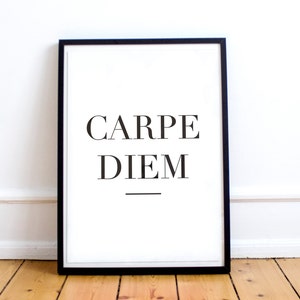 Carpe Diem Print, Printable Wall Art, Typography Print, Seize the Day ...