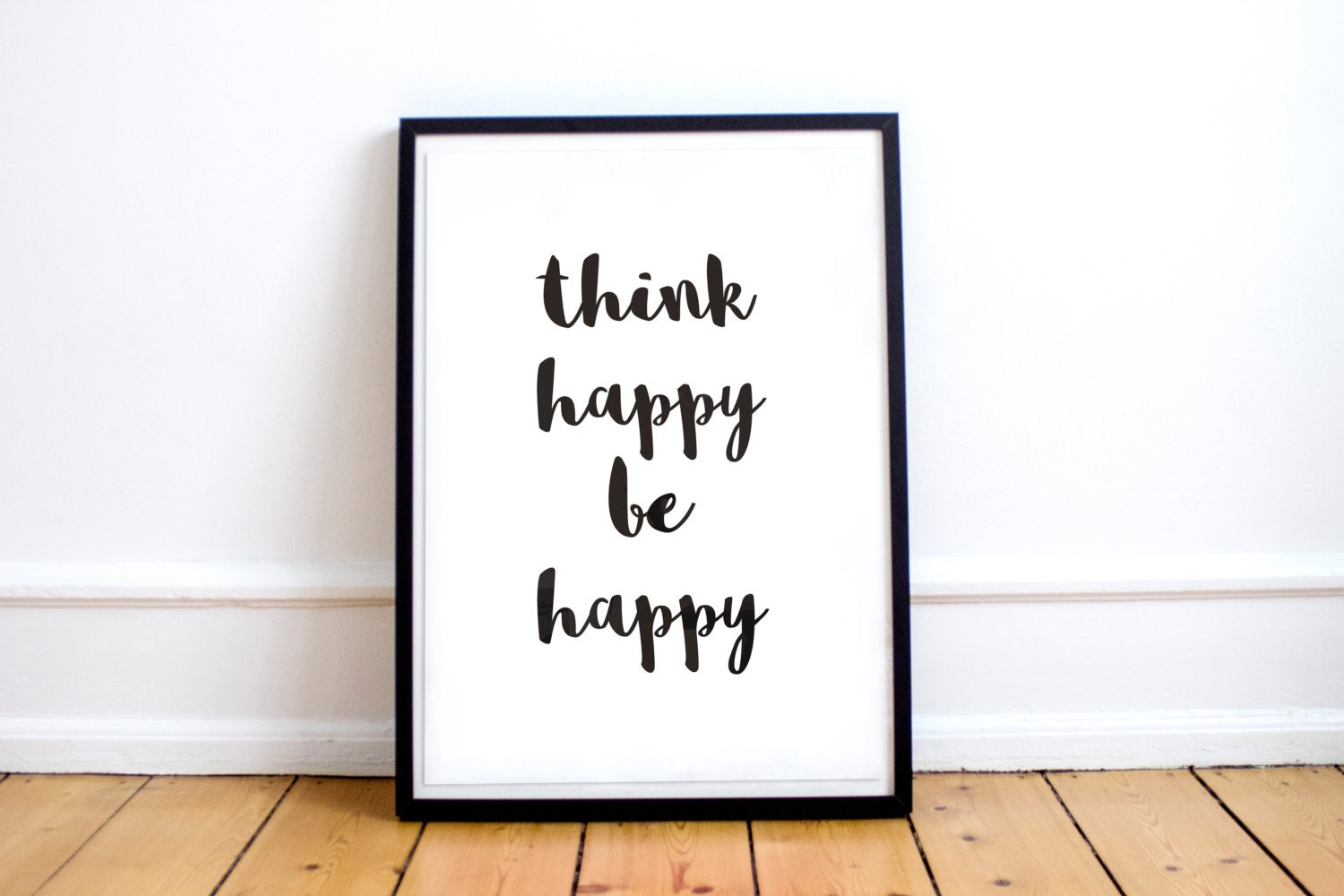 Printable Quotes Think Happy Be Happy Printable Art Wall | Etsy