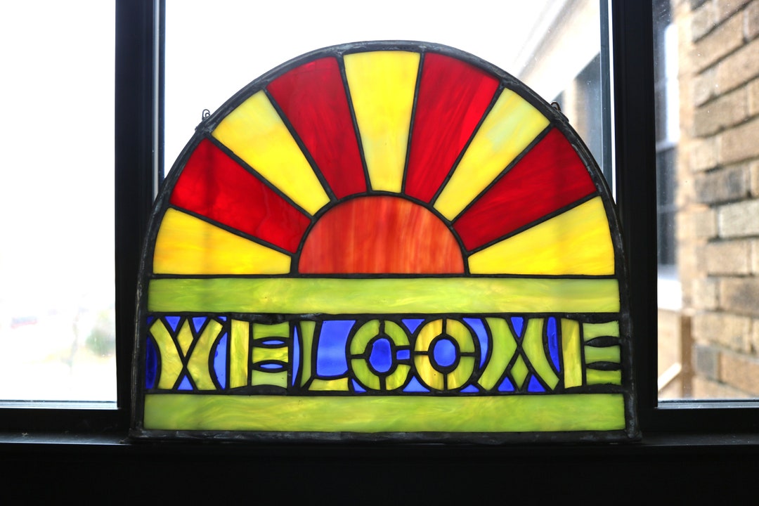 Vintage Stained Glass Welcome Sign Handmade Leaded Glass With Sunburst ...