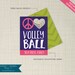 Editable Volleyball Valentine's Day Cards . Sports Valentines . Kids ...