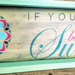Be the Sunshine framed Bohemian Wood Sign - Etsy