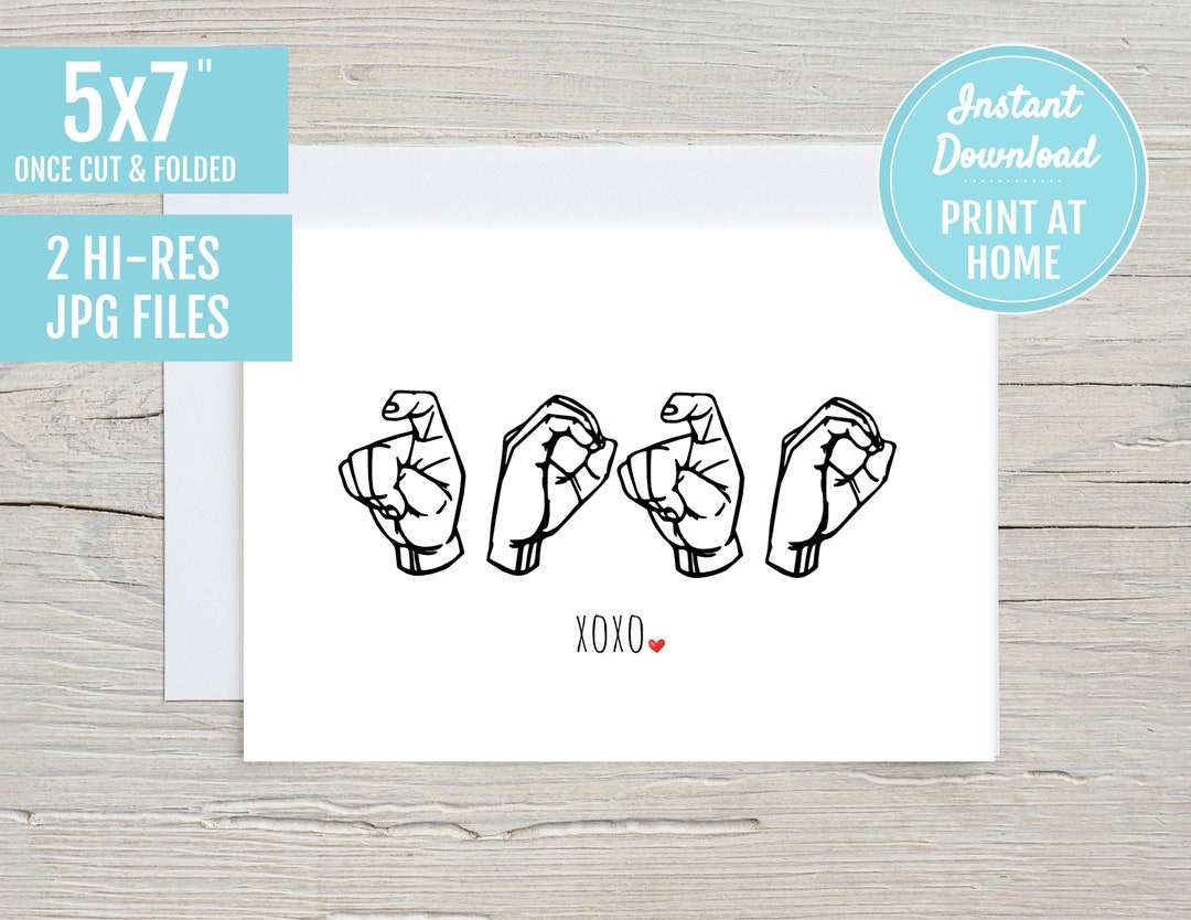 Xoxo Finger Spelling ASL Sign Language 5x7 Printable Greeting Card ...