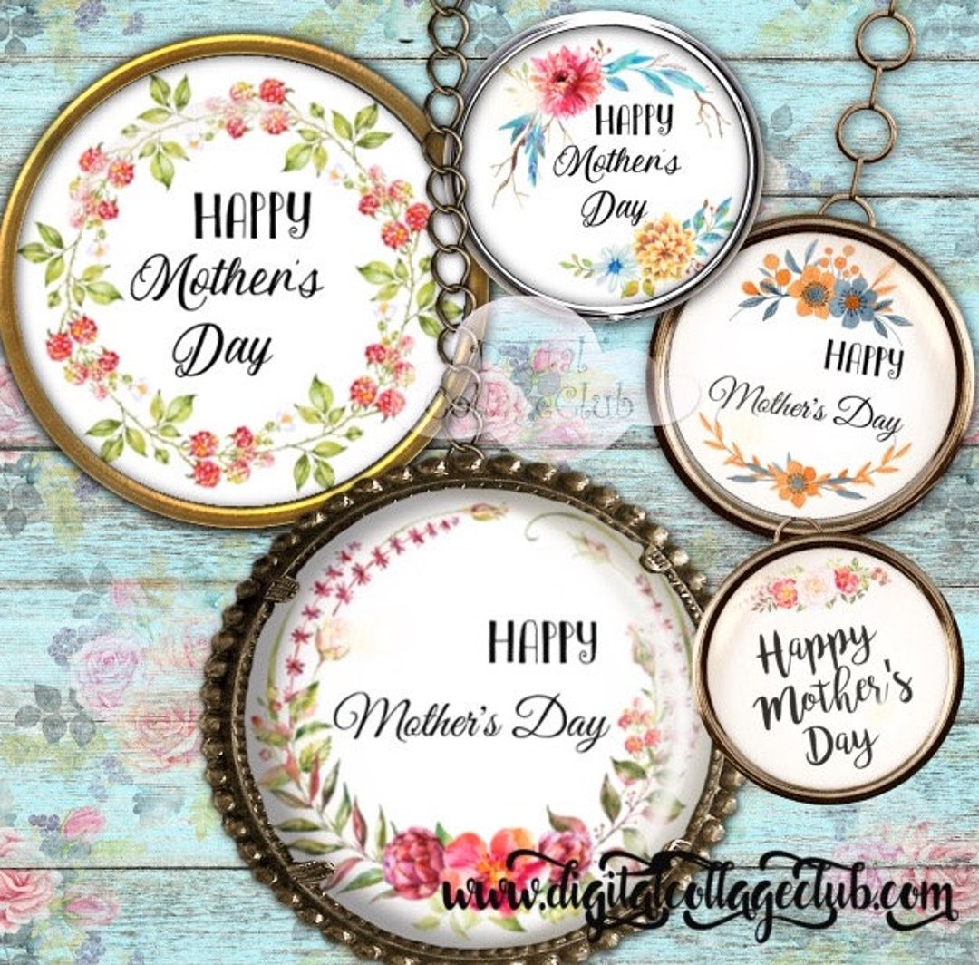 Happy Mother's Day 1 Inch Round Circle Images for Bottlecaps Bottle ...