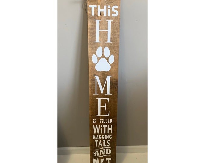 Dogs Wagging Tails Home Porch Sign Dog Paw Print - Etsy