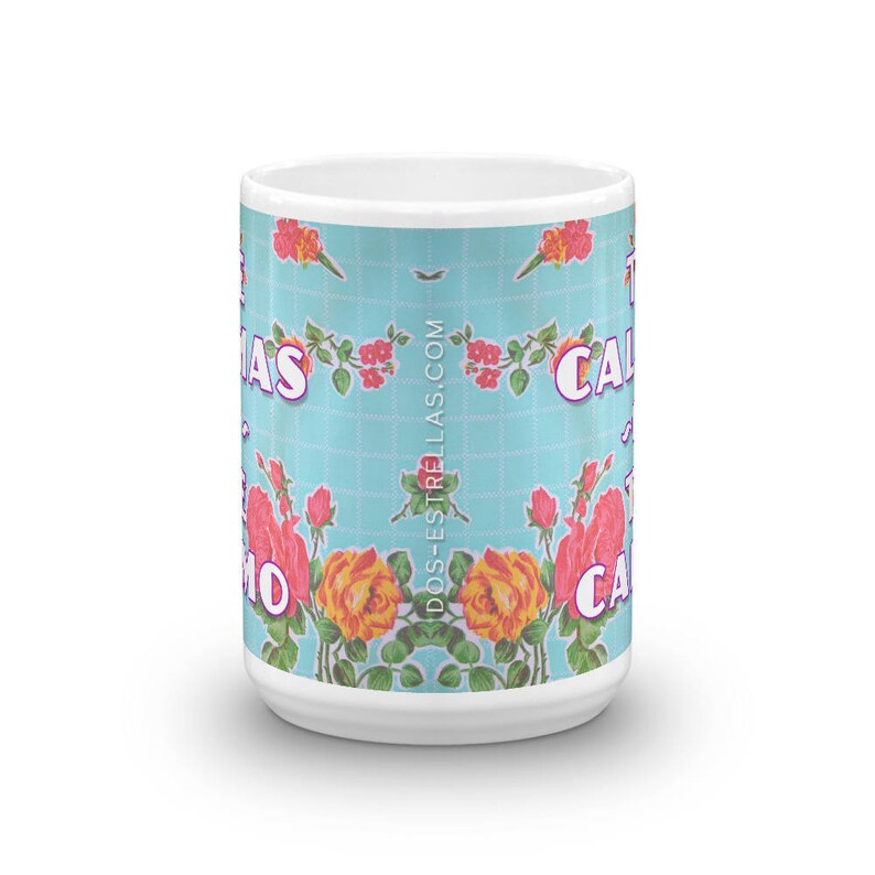 Te Calmas O Te Calmo / Spanish Mom Lol Oilcloth Art Quote Mug - Etsy