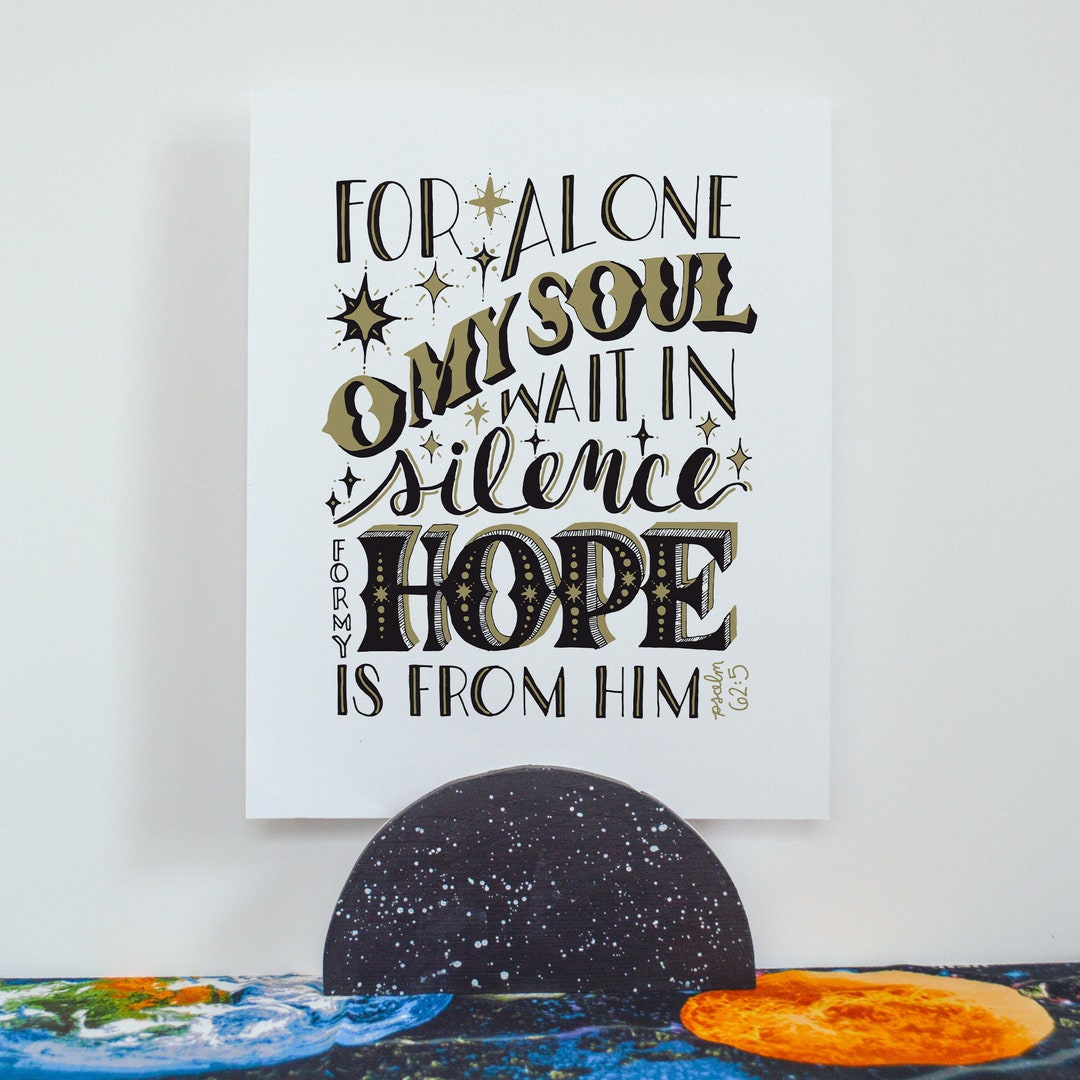 Psaume 62:5 Art imprimable pour seul o mon âme Digital Scripture Bible ...