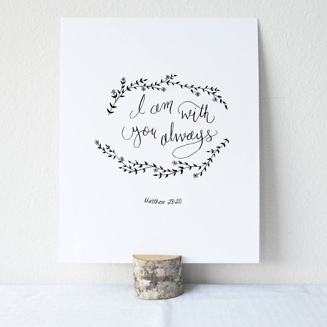 Matthew 28:20 Printable Bible Verse Art Print 8x10 Digital Wall Art ...