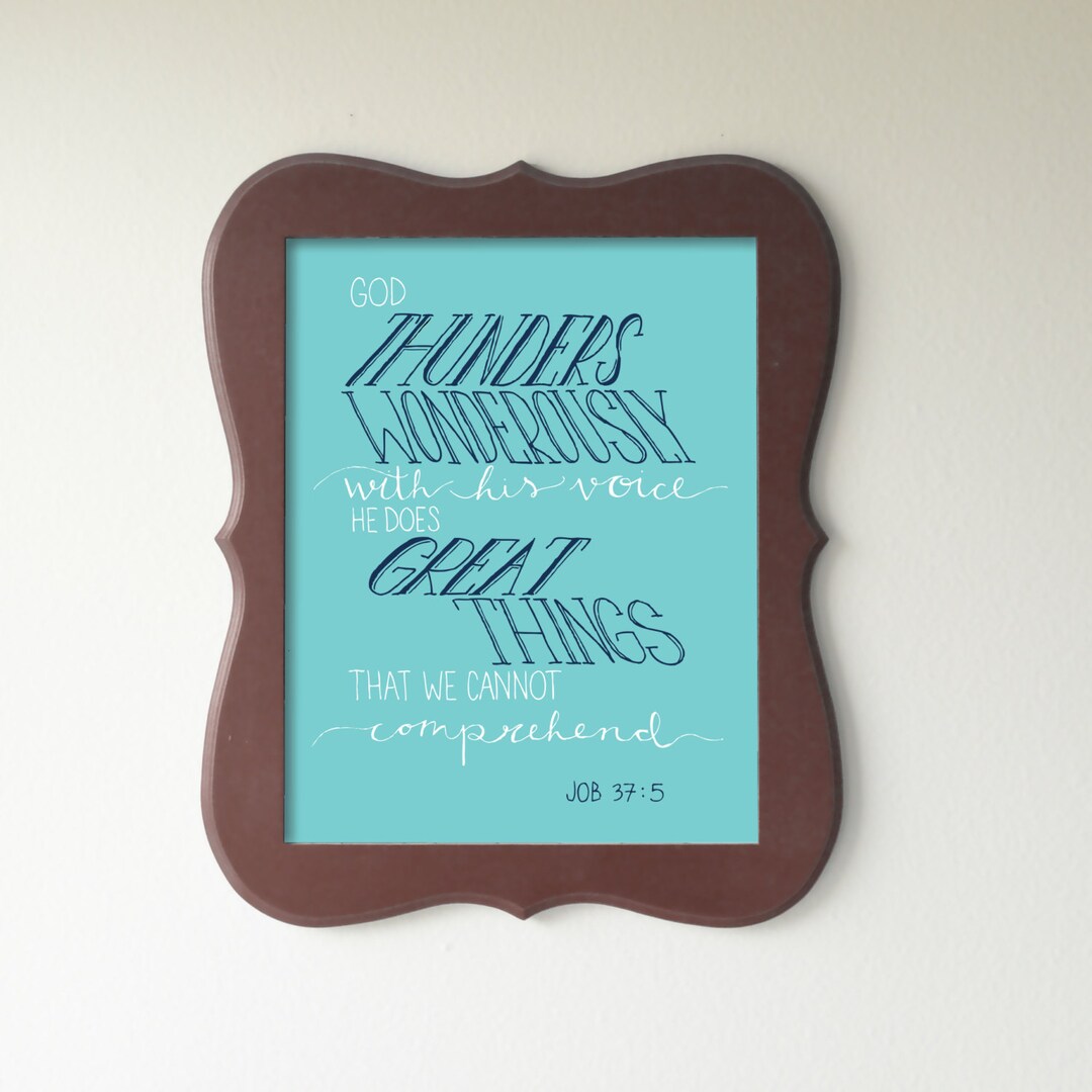 Job 37:5 Printable Bible Verse Art Print 8x10 Digital Wall Art Gift - Etsy
