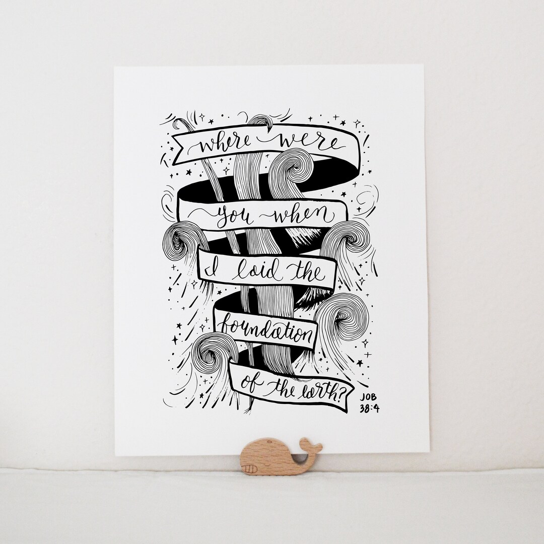 Job 38:4 Printable Bible Verse Art Print 8x10 Digital Wall Art Gift - Etsy