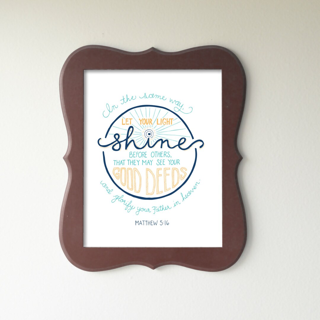 Matthew 5:16 Printable Bible Verse Art Print 8x10 Digital Wall Art Gift ...