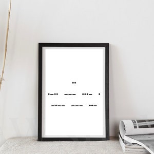 Morse Code I Love You Printable Art, Unique Minimalist I Love You Quote ...