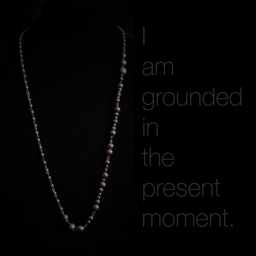 Intention Beads i Am Grounded in the Present Moment From the Spoken ...