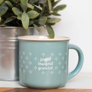 Joyful Thankful Grateful Ceramic Mug - Grateful and Thankful Mug ...