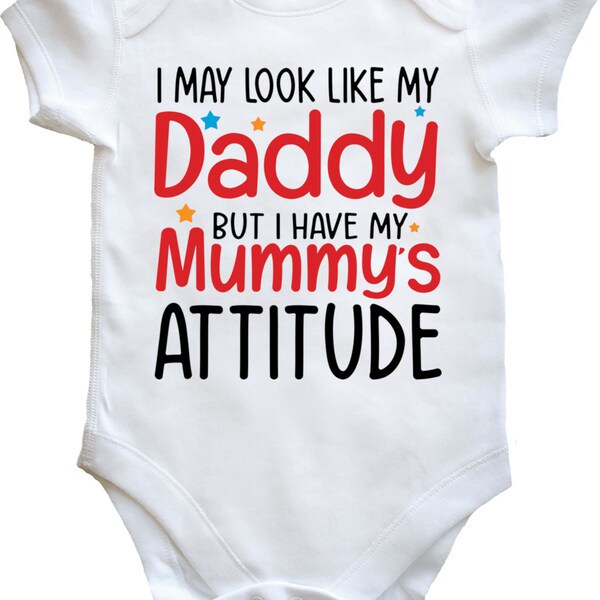 I May Look Like Daddy but I Have Mommys Attitude - Etsy