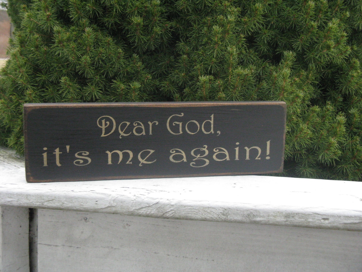 Dear God It's Me Again Spiritual Inspirational | Etsy