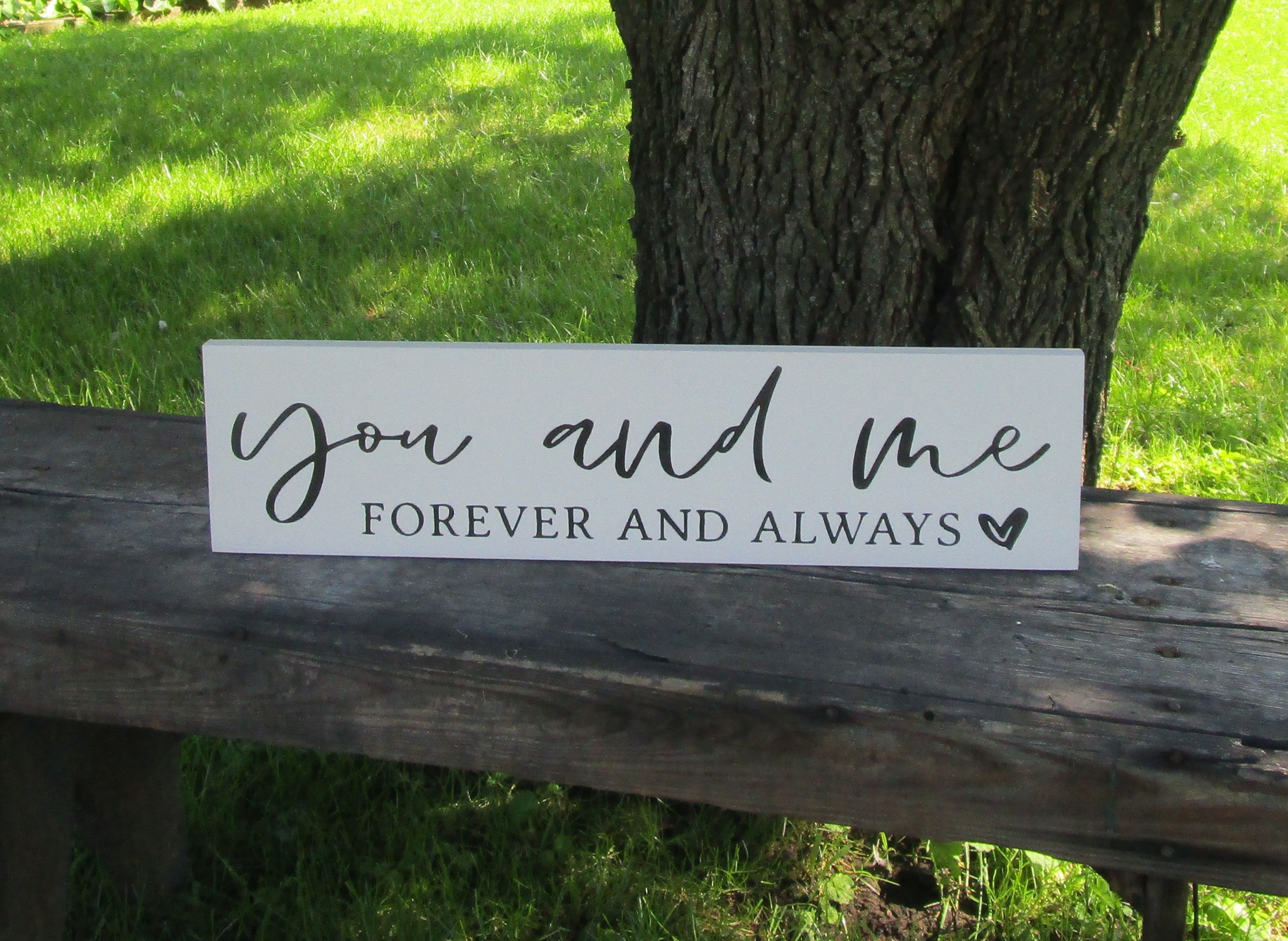 You and Me Forever And Always Wood Sign Romantic Sign/ | Etsy