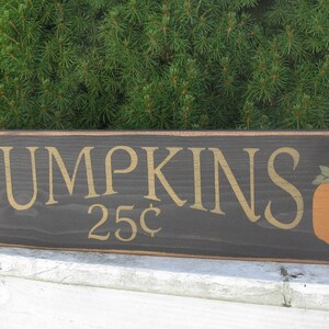 Pumpkins 25c Wood Sign Pumpkin Sign, Fall Sign, Autumn Sign ...