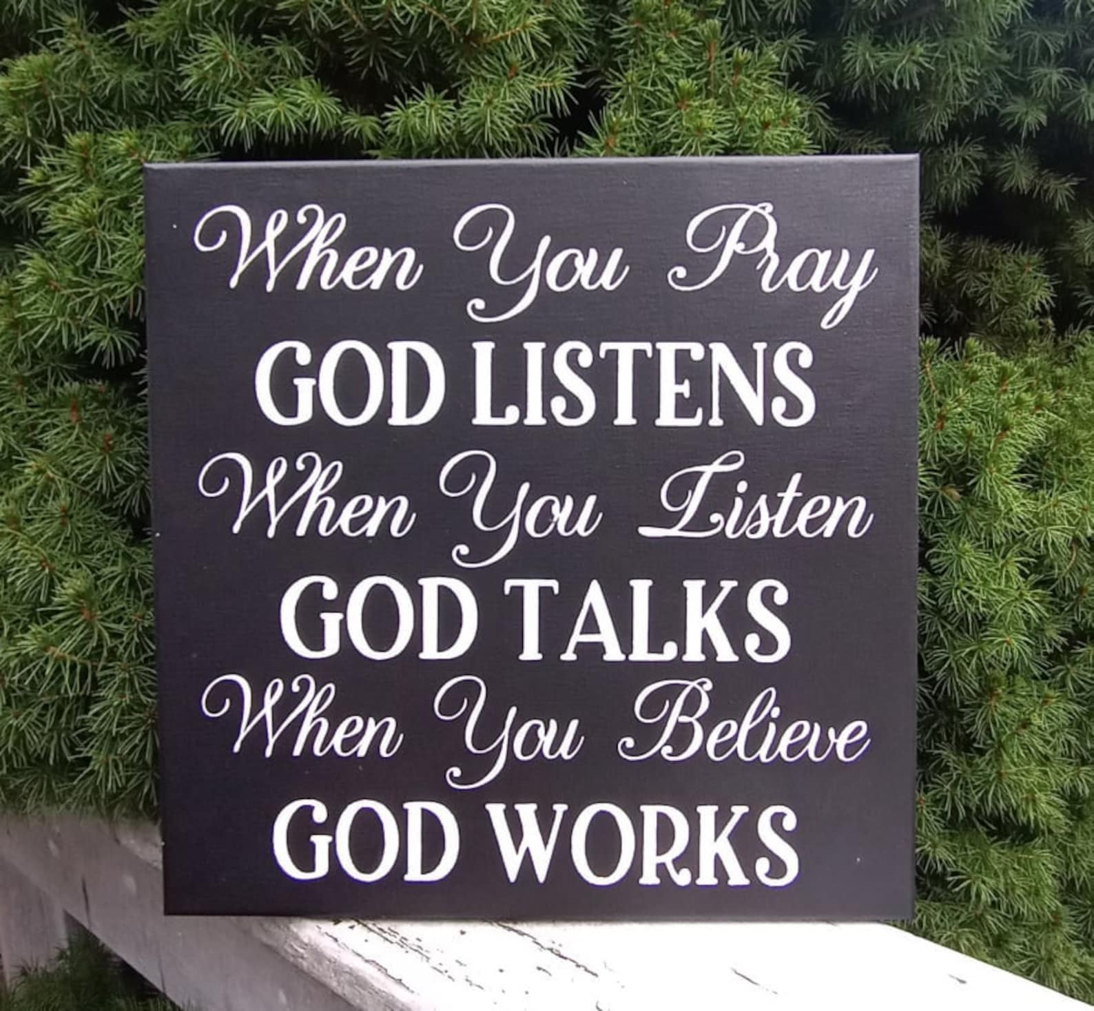 When You Pray God Listens When You Listen God Talks When You - Etsy