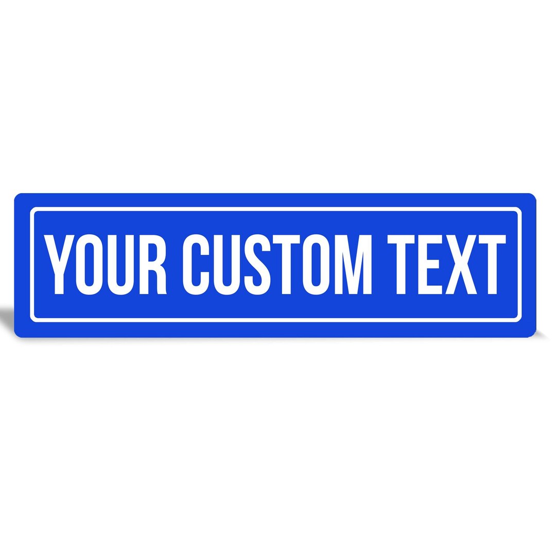 Blue Sign, Custom Blue Metal Sign, Custom Metal Sign, Blue Outdoor Sign ...