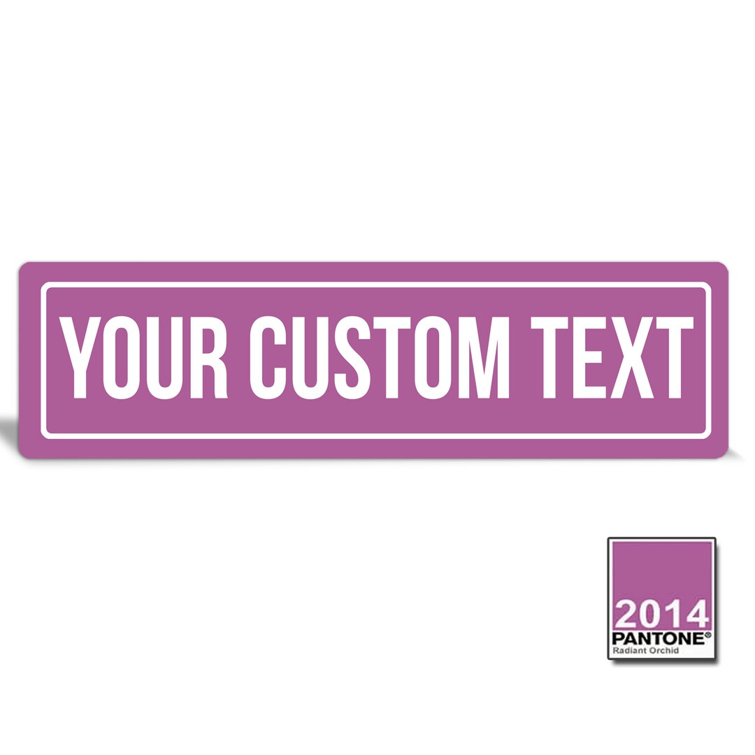 Purple Metal Sign, Pantone Radiant Orchid 2014, Pantone Color of the ...