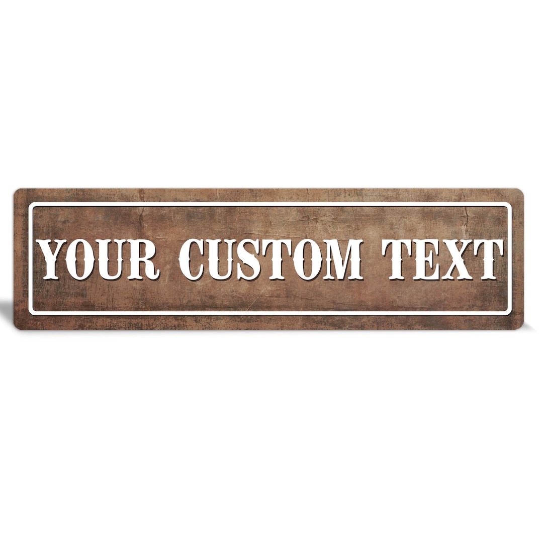 Custom Western Metal Sign With White Border: Indoor/outdoor Sign for ...