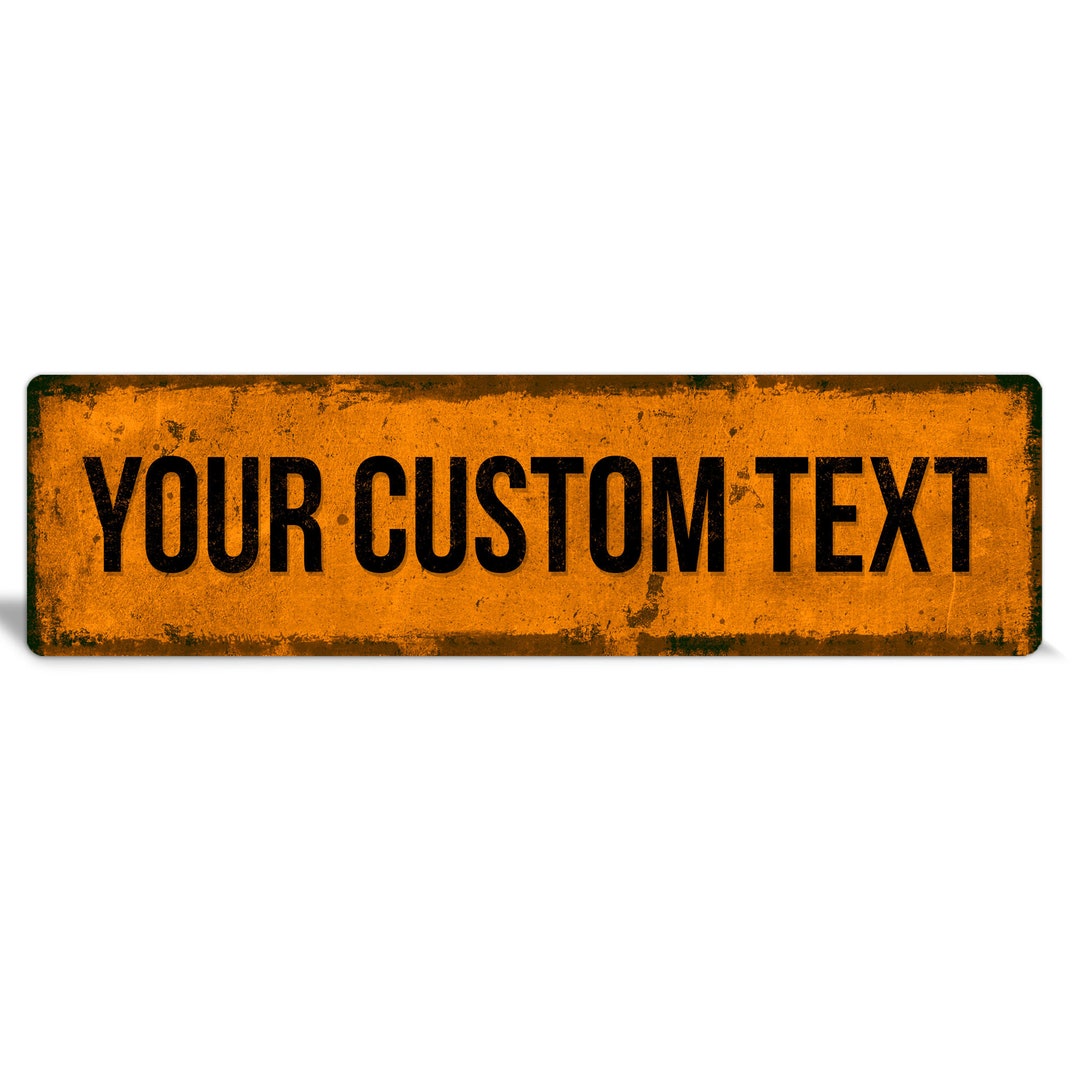 Orange Custom Metal Sign, Custom Construction Sign, Outdoor Sign ...
