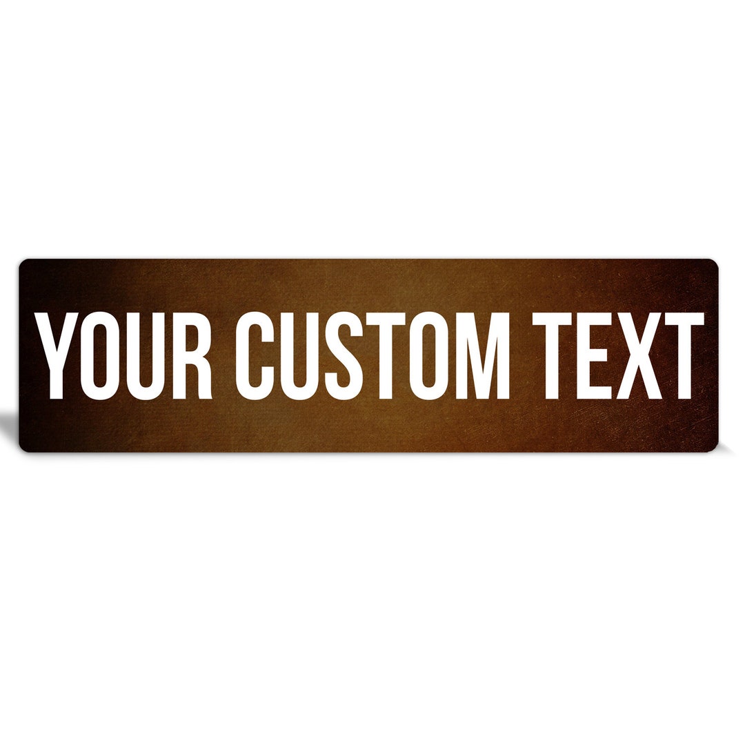 Faux Copper Sign, Bronze Color Metal Sign, Custom Metal Sign, Custom ...