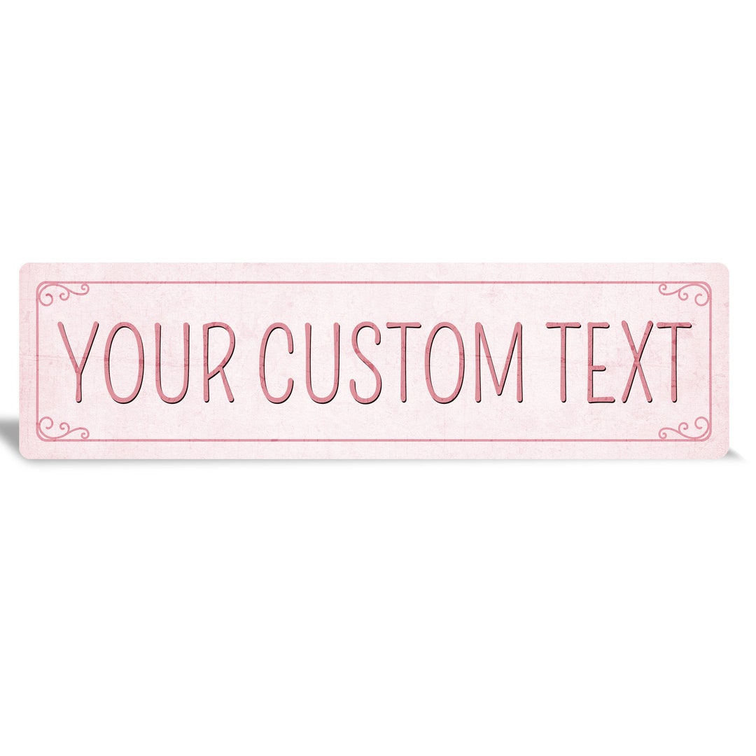 Light Pink Customized Sign, Custom Pink Metal Sign With Swirls, Pink ...