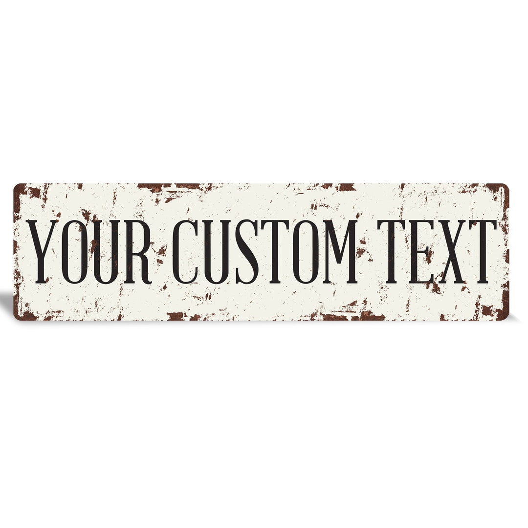 Customizable Faux Rust Metal Sign: Indoor/outdoor Personalized Sign - Etsy