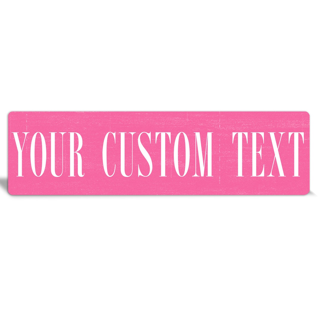 Custom Metal Sign, Custom Signs, Hot Pink Metal Sign, Hot Pink Sign ...