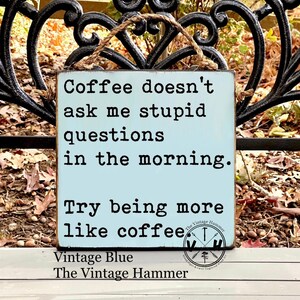 Funny Coffee Sign: Stupid Questions, Hand Painted Wood Decor - Etsy