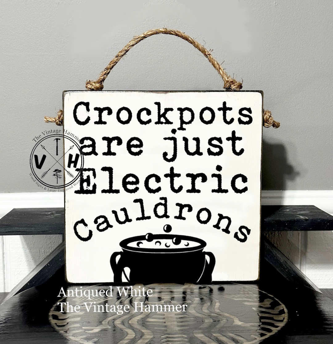 Electric Cauldron Crockpot Wood Sign - Witchy Kitchen Decor - Etsy