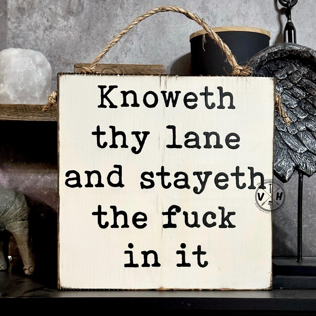 Stay in Your Lane Funny Wood Sign: Distressed Decor - Etsy