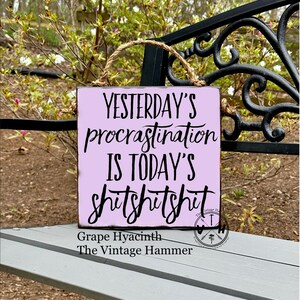 Funny Procrastination Wood Sign: Sarcastic Mature Wall Decor - Etsy