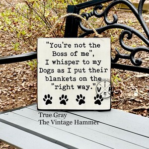 Funny Dog Sign: "not the Boss of Me" Rustic Wood Decor - Etsy