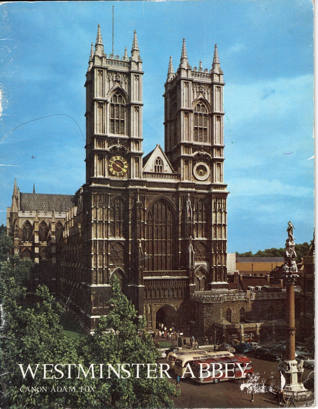 WESTMINSTER ABBEY, LONDON, History and Guide Book by Canon Adam Fox ...