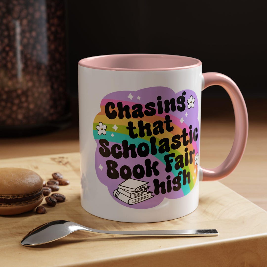 Chasing That Scholastic Book Fair High Mug, Book Lover Gift, Reader ...