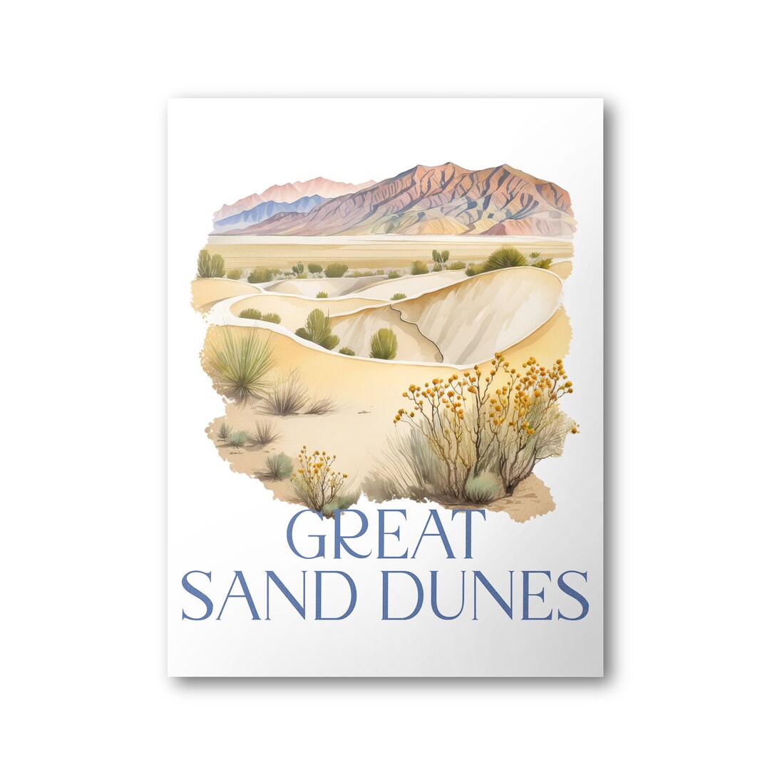 Great Sand Dunes National Park Poster | Watercolor National Park Poster ...