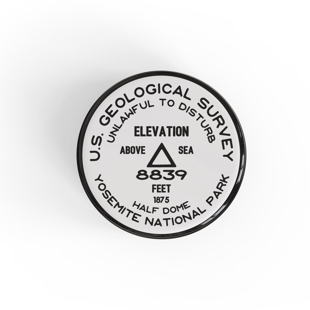 Yosemite National Park Button | Half Dome USGS Benchmark Button | USGS ...