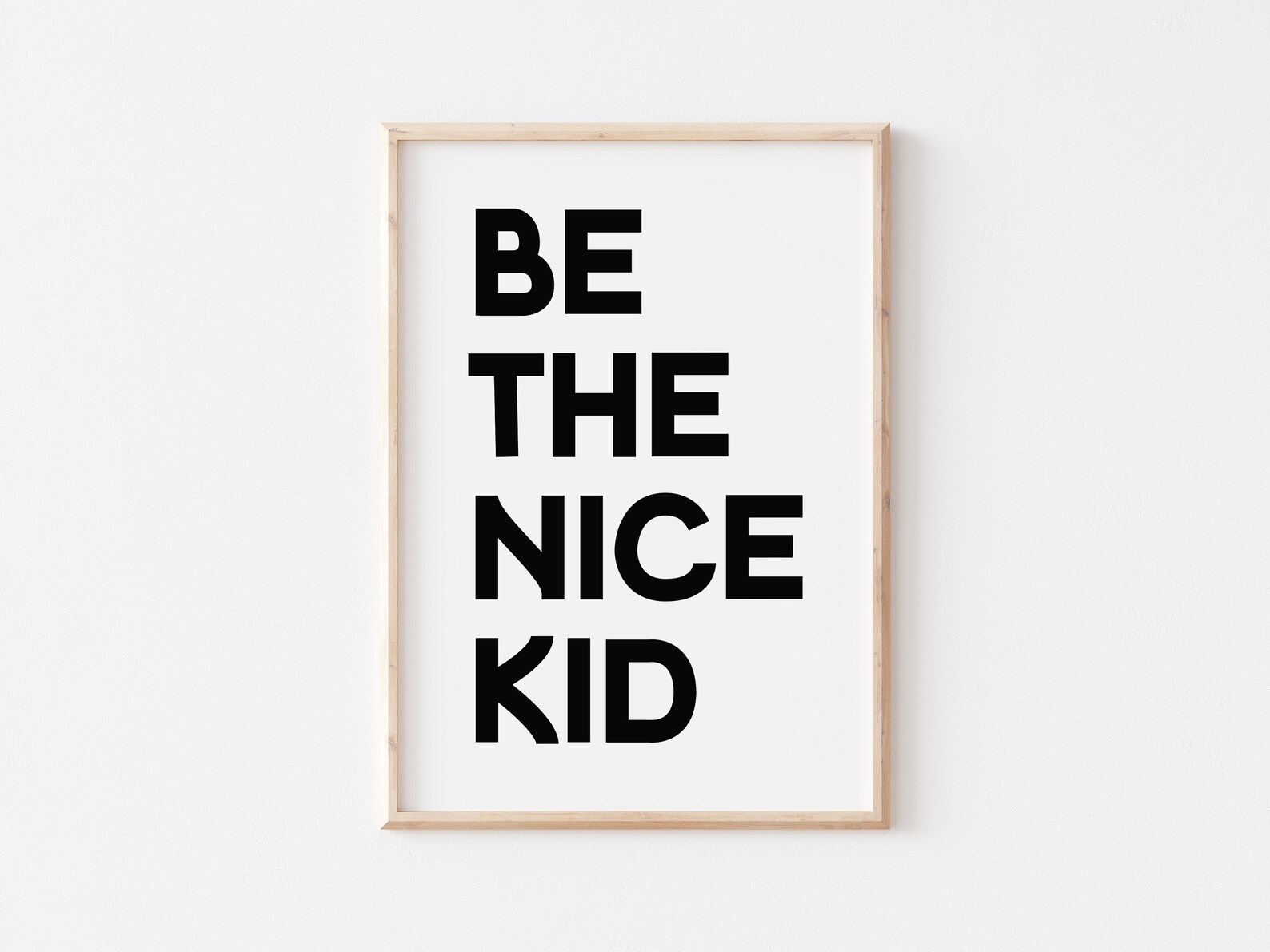 Be the Nice Kid Digital Printable Playroom Nursery Poster - Etsy
