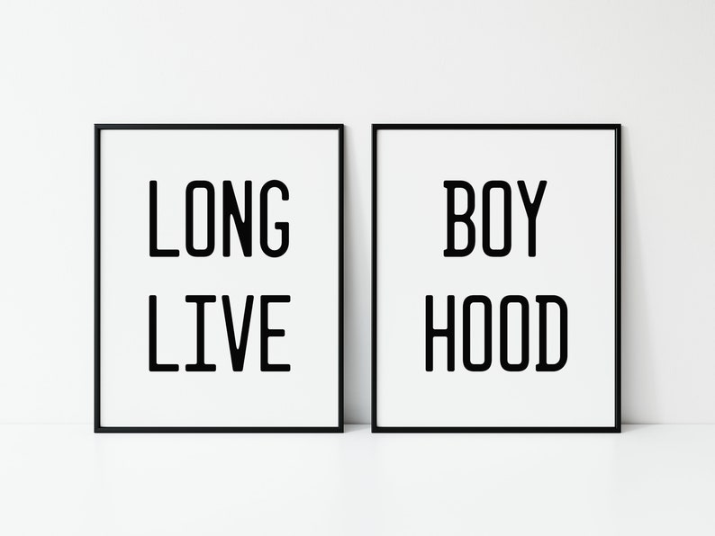 Long Live Boyhood, Digital Printable, Minimalist Decor, Modern Wall Art ...