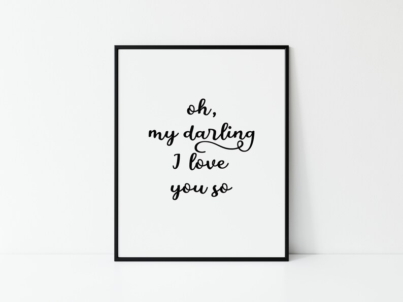 Oh My Darling I Love You So Digital Printable Minimalist | Etsy