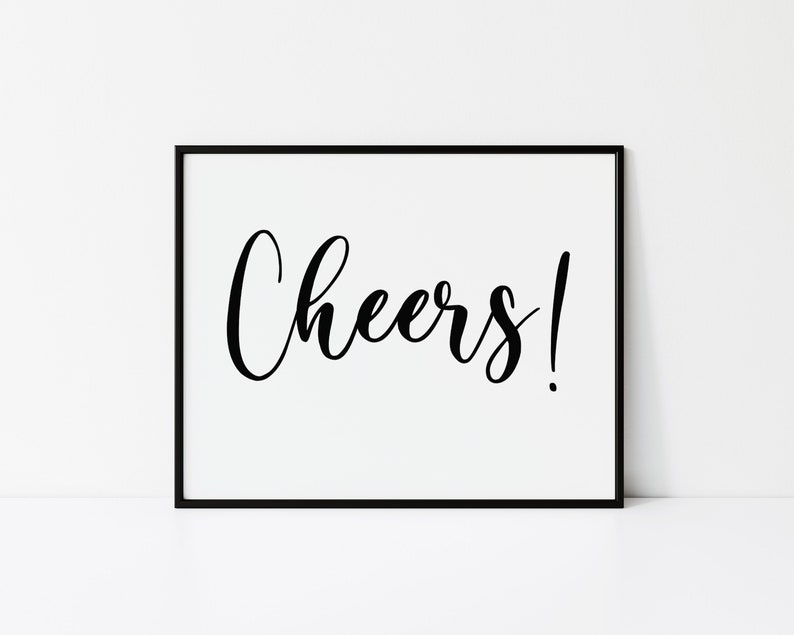 Cheers Wedding Sign, Digital Printable, Wedding Open Bar Sign, Alcohol ...
