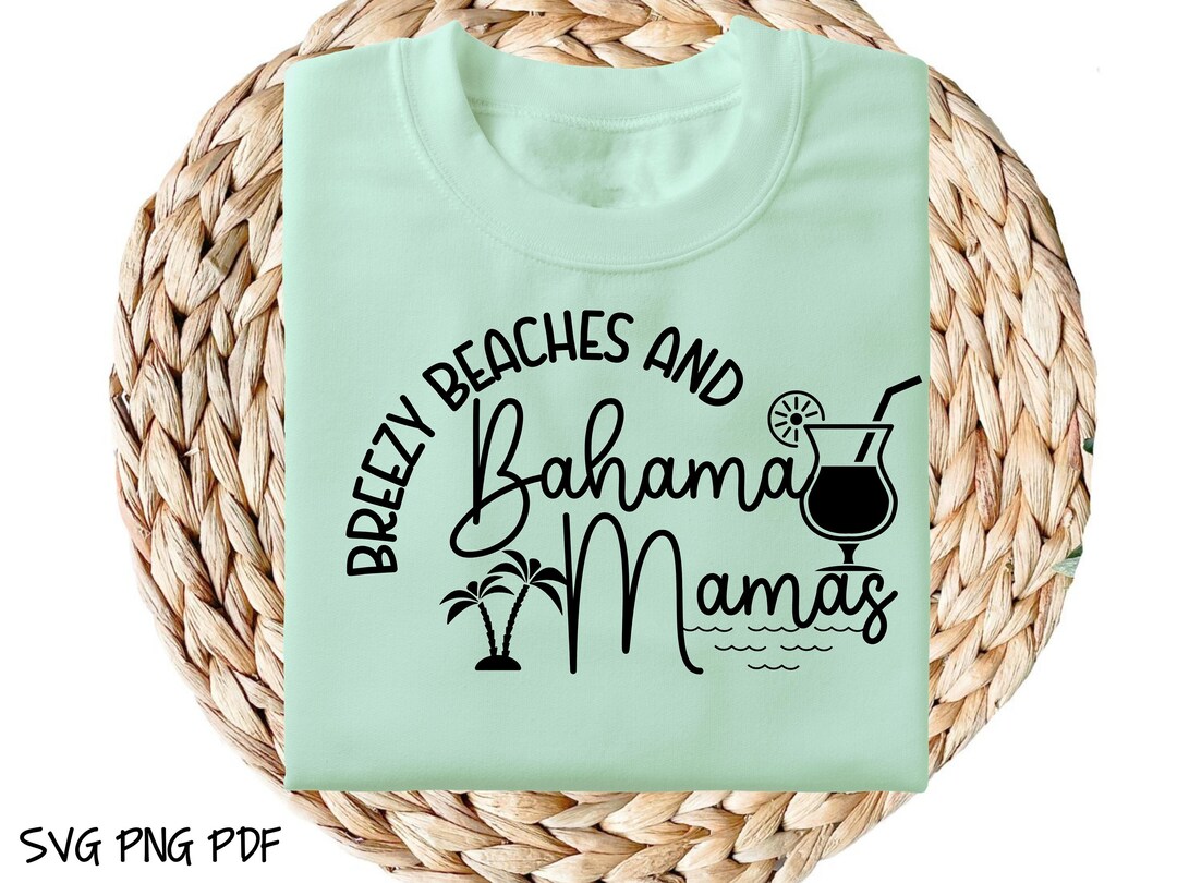 Bahama Mamas Svg Bahama Mama Svg Bahama Mama 2023 Svg Etsy