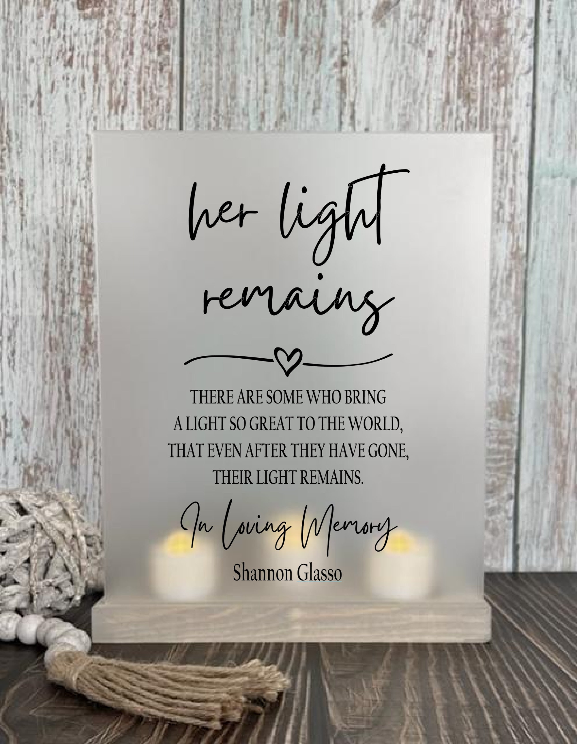 Lighted Memorial Sign, Her Light Remains, Remembrance Candle, Sympathy ...