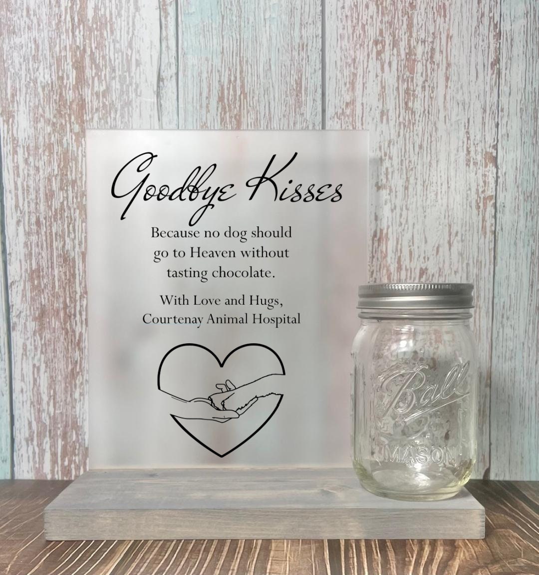 Pet Loss Acrylic Sign, Veterinary Office Decor, "goodbye Kisses" - Etsy