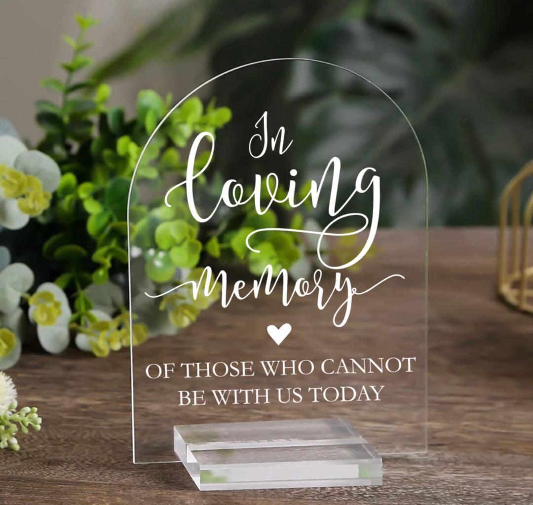 In Loving Memory of Those Who Cannot Be Here Today, Wedding Memorial ...