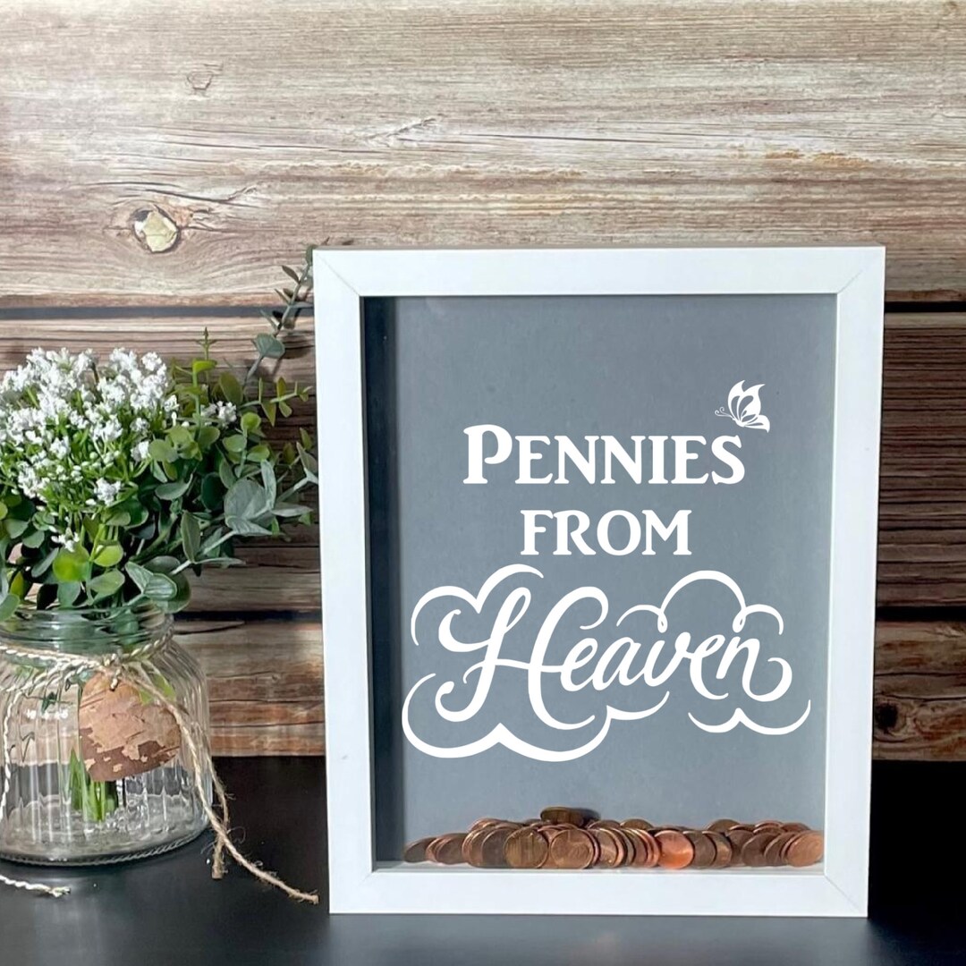 Dimes From Heaven, Coins From Heaven, Pennies From Heaven, Sympathy ...