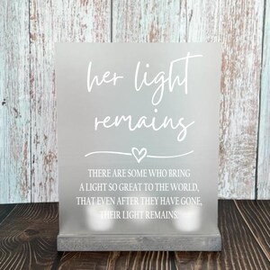 Memorial Sign, Her Light Remains, Remembrance Candle, Sympathy Gift ...