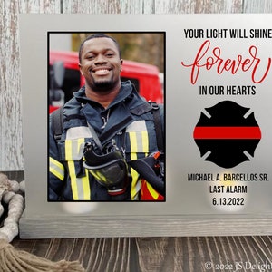 Fallen Firefighter, Thin Red Line, Last Alarm, Memorial Sign, Sympathy ...